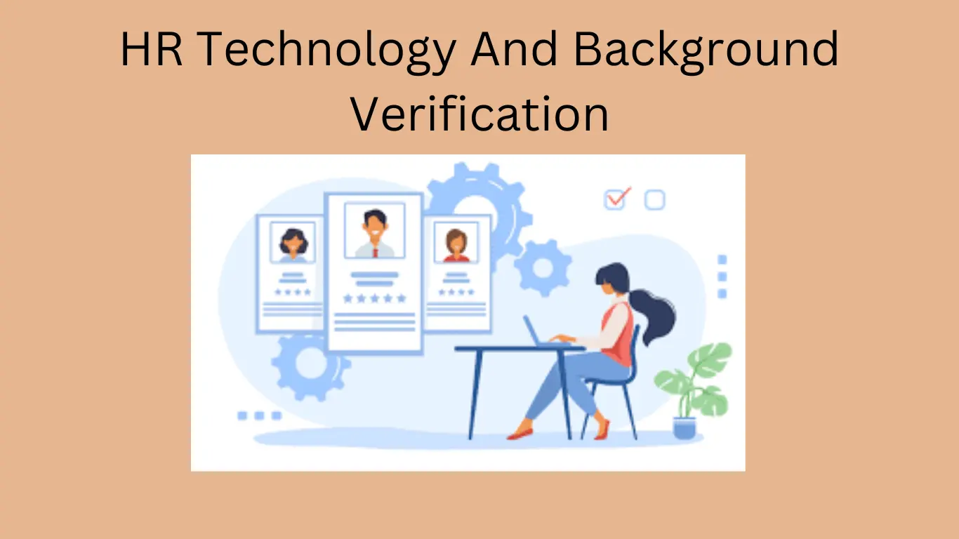 HR Technology and Background Verification Solutions