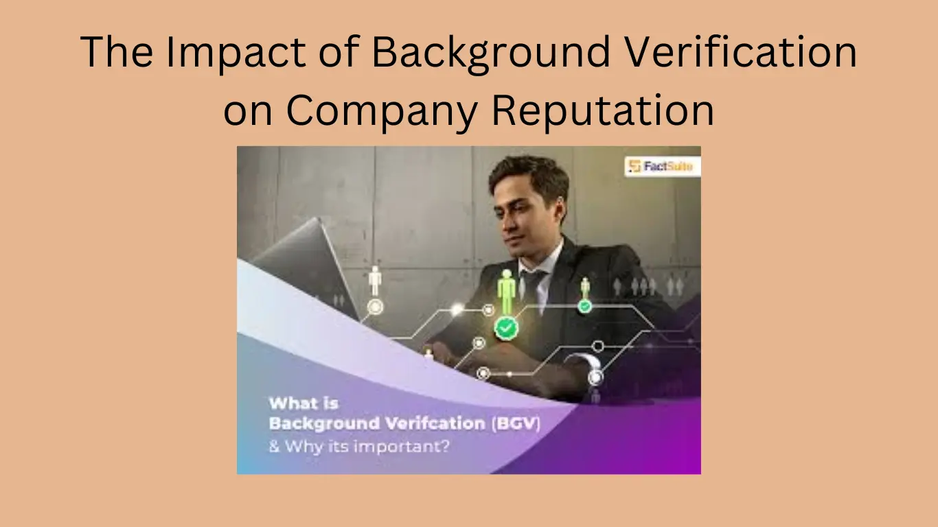 Impact of Background Verification on Reputation