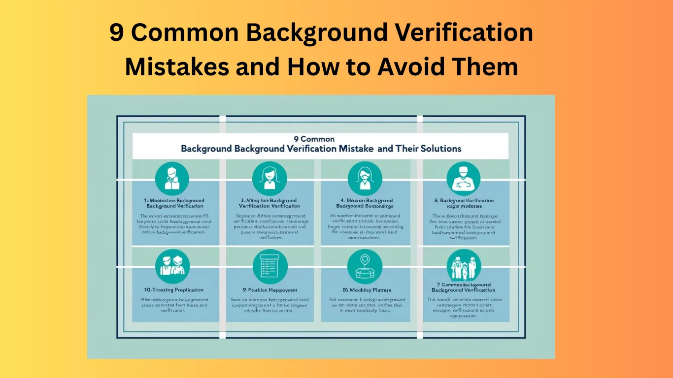 9 Background Check Mistakes to Avoid