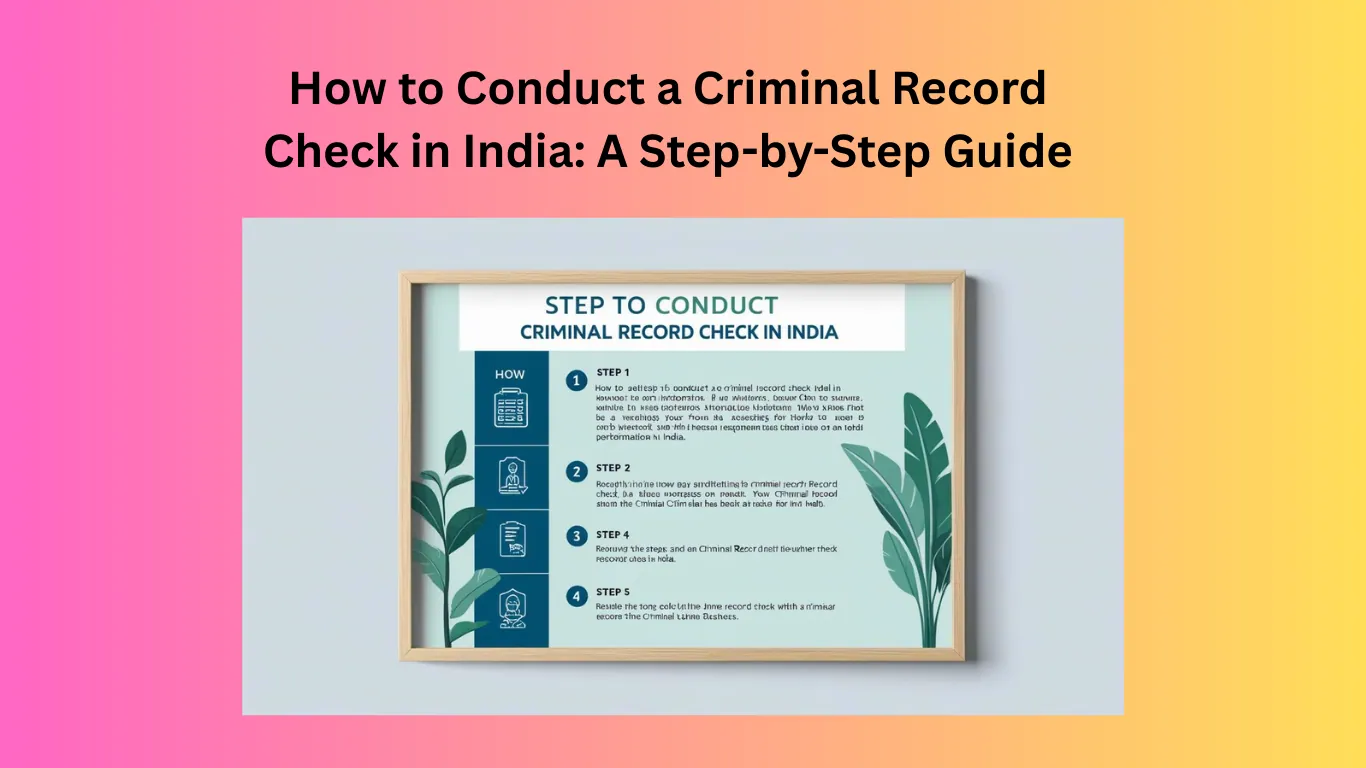 Criminal Record in Checks India: A Complete Guide